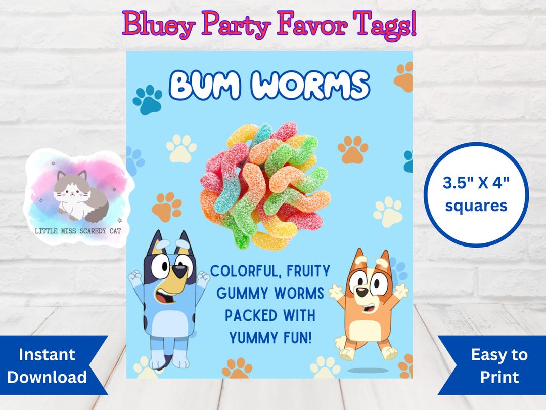 Bluey Bum Worms Party Favor | Gummy Worm Treat Bag | Bluey Birthday ...