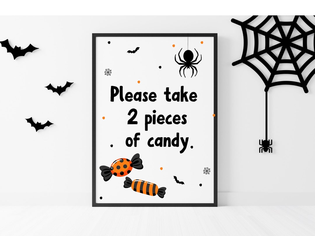 Please Take 2 Pieces of Candy Sign, Digital Download Halloween Sign ...