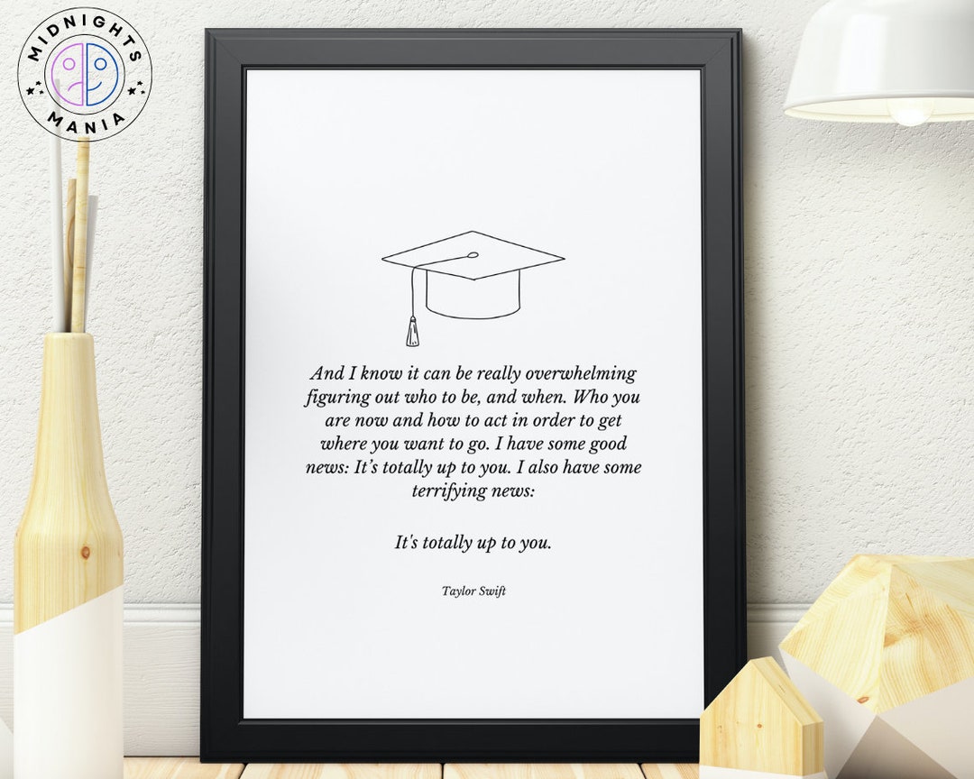 GRADUATION GIFT SWIFTIE Quote | High School, College, Law School ...