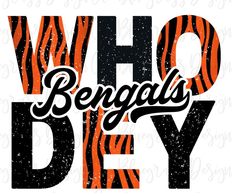 Who Dey Bengals Distressed PNG, 2 Color Options, Digital Download ...