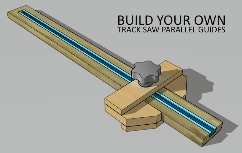 Track Saw Parallel Guide Plans - Build Your Own! - Etsy