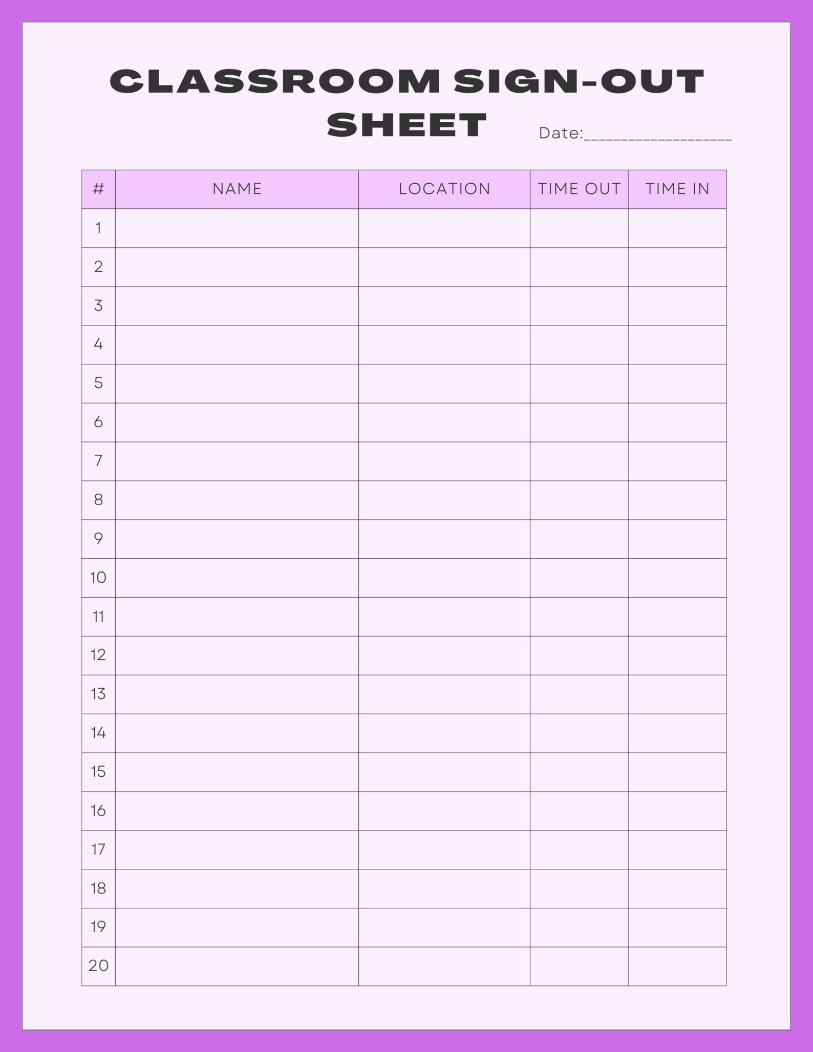 Classroom Sign Out Sheet With Name, Location, Time Out and Time in Tabs ...