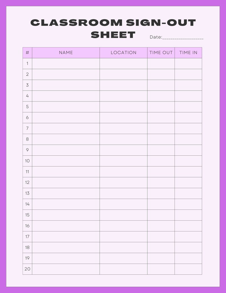 Classroom Sign Out Sheet With Name, Location, Time Out and Time in Tabs ...
