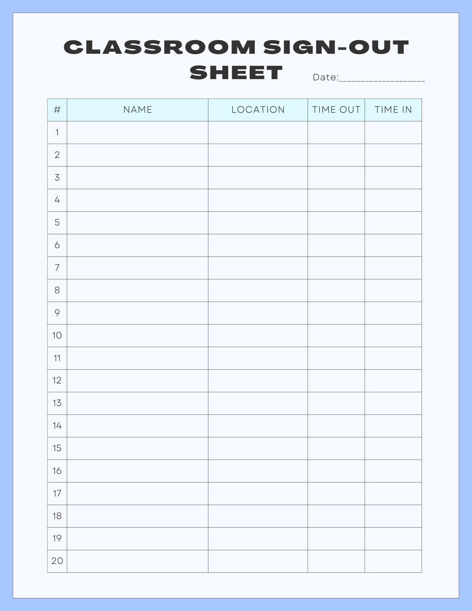 Classroom Sign Out Sheet With Name, Location, Time Out and Time in Tabs ...