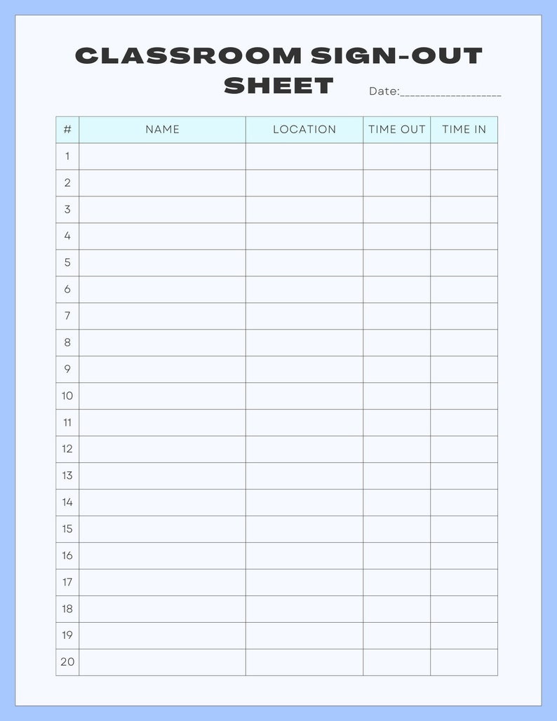 Classroom Sign Out Sheet With Name, Location, Time Out and Time in Tabs ...