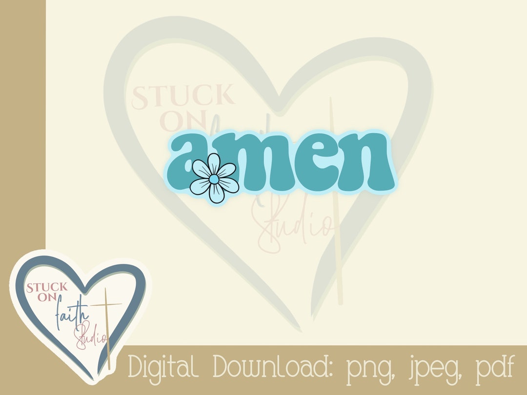Amen With Flower - Digital Download, Clip Art, Use for Stickers ...