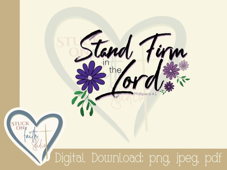 Stand Firm in the Lord - Digital Download, Clip Art, Use for Stickers, Notecards, Prints, Bible ...