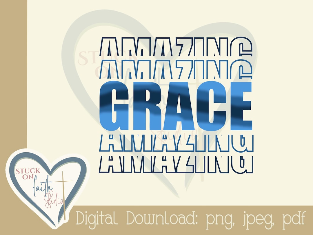Amazing Grace - Digital Download, Clip Art, Use for Stickers, Notecards ...
