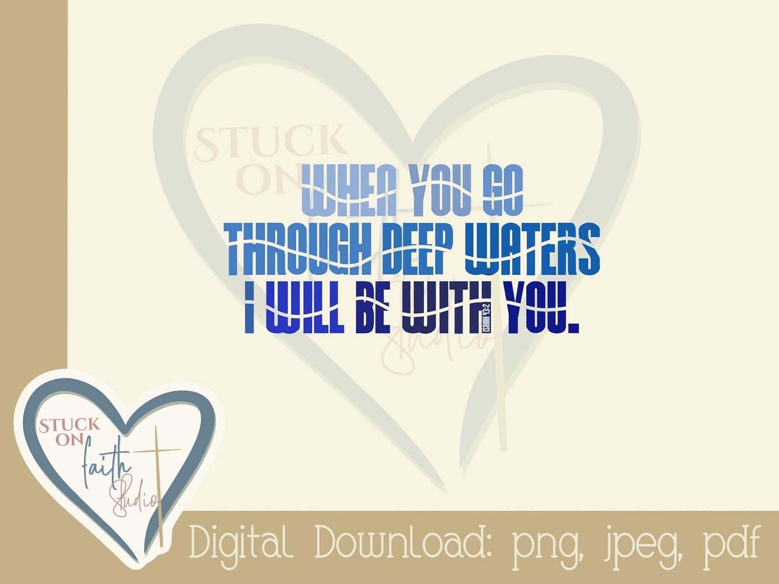 When You Go Through Deep Waters I Will - Digital Download, Clip Art ...