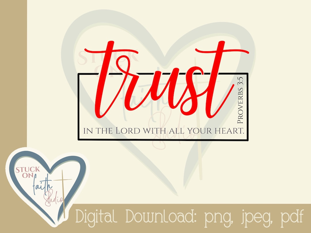 Trust in the Lord With All Your Heart - Digital Download, Clip Art, Use ...