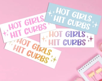 Hot Girls Hit Curbs Cute Funny Bumper Sticker Personalized - Etsy