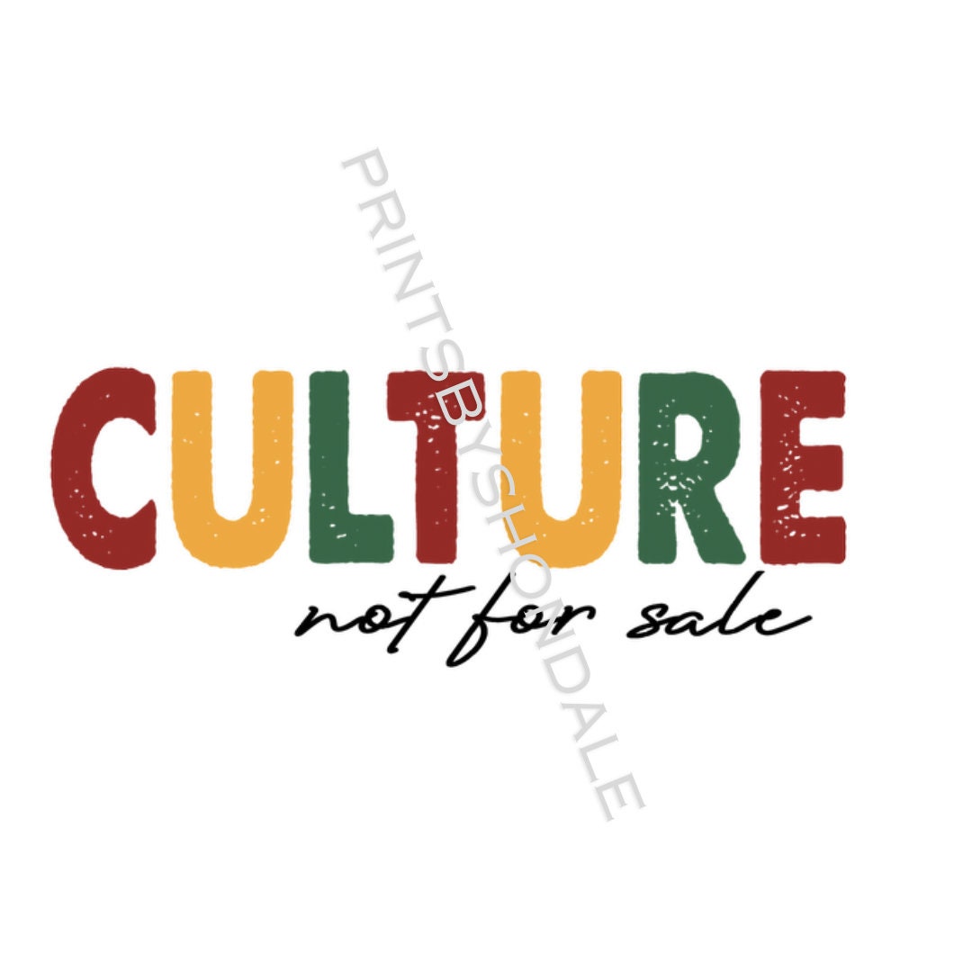 Culture Not for Sale Svg, Culture Svg, Black History Svg, Black History ...