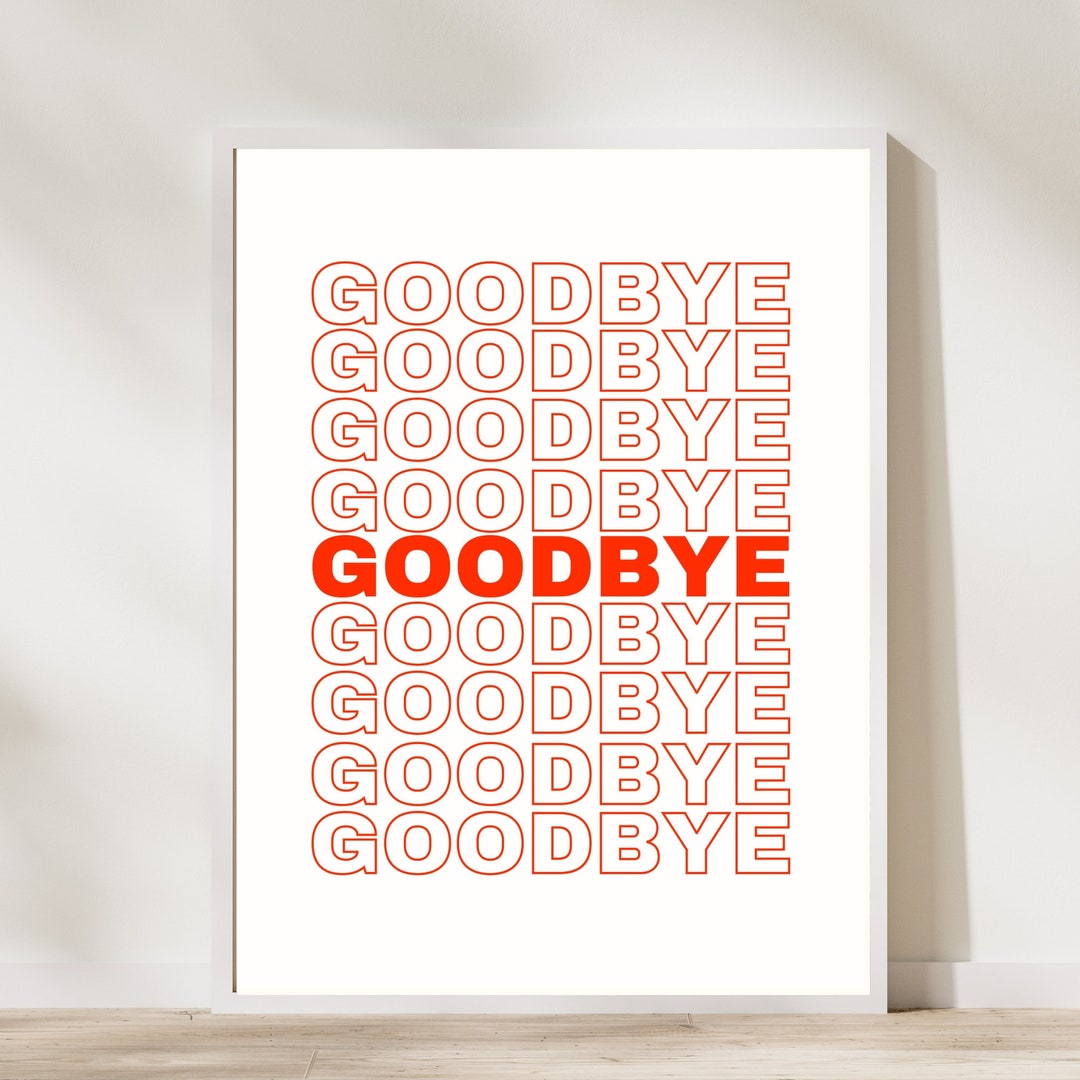 Goodbye Wall Print, Digital Download, Entryway Wall Art, Red Wall Decor ...