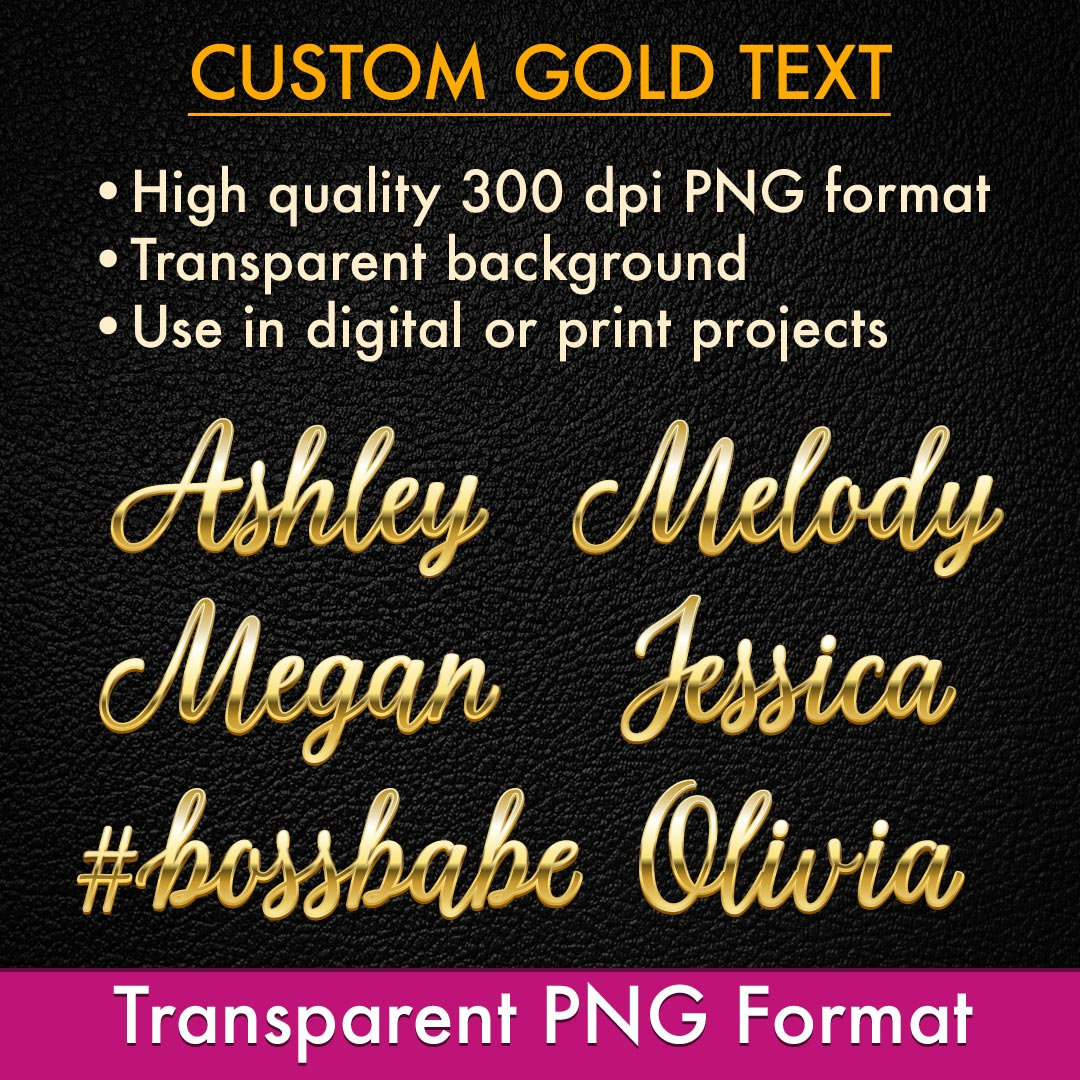 Your Name Gold Metallic Effect Png, Logo, Social Media, Print, Custom ...