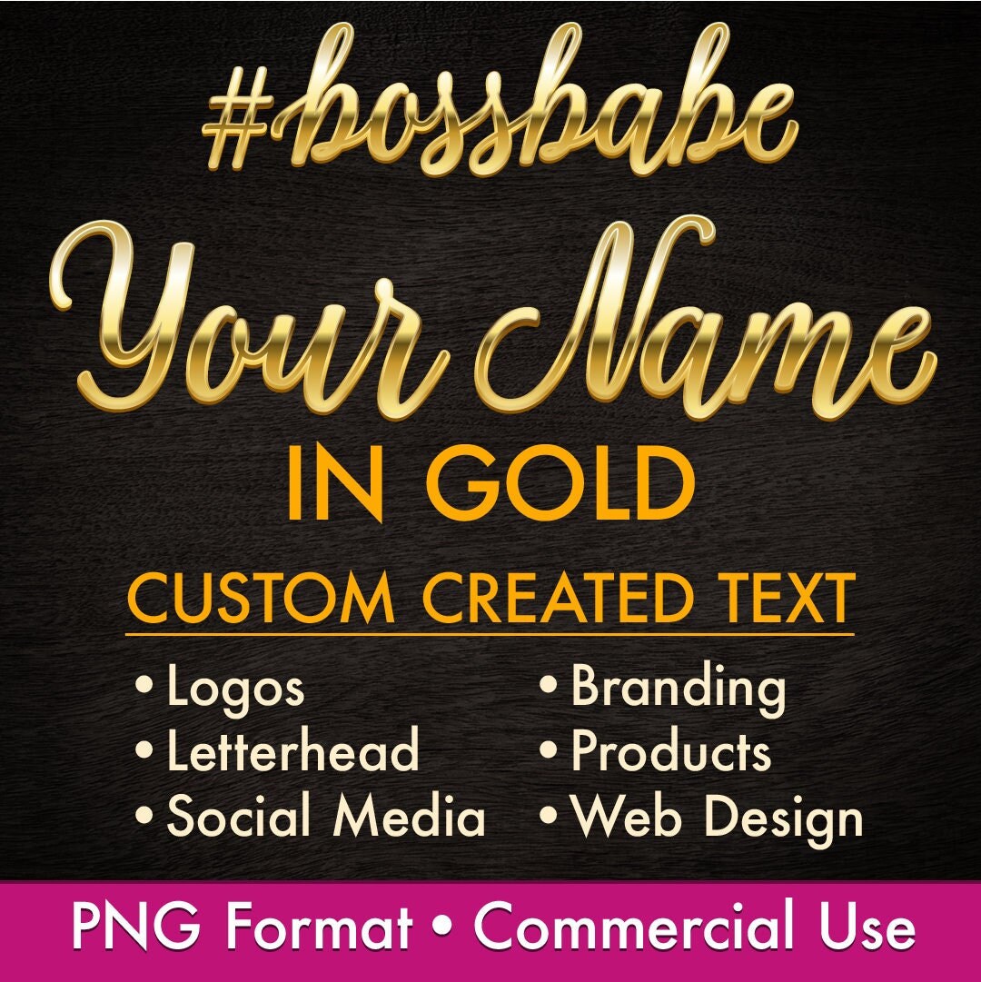 Your Name Gold Metallic Effect Png, Logo, Social Media, Print, Custom ...