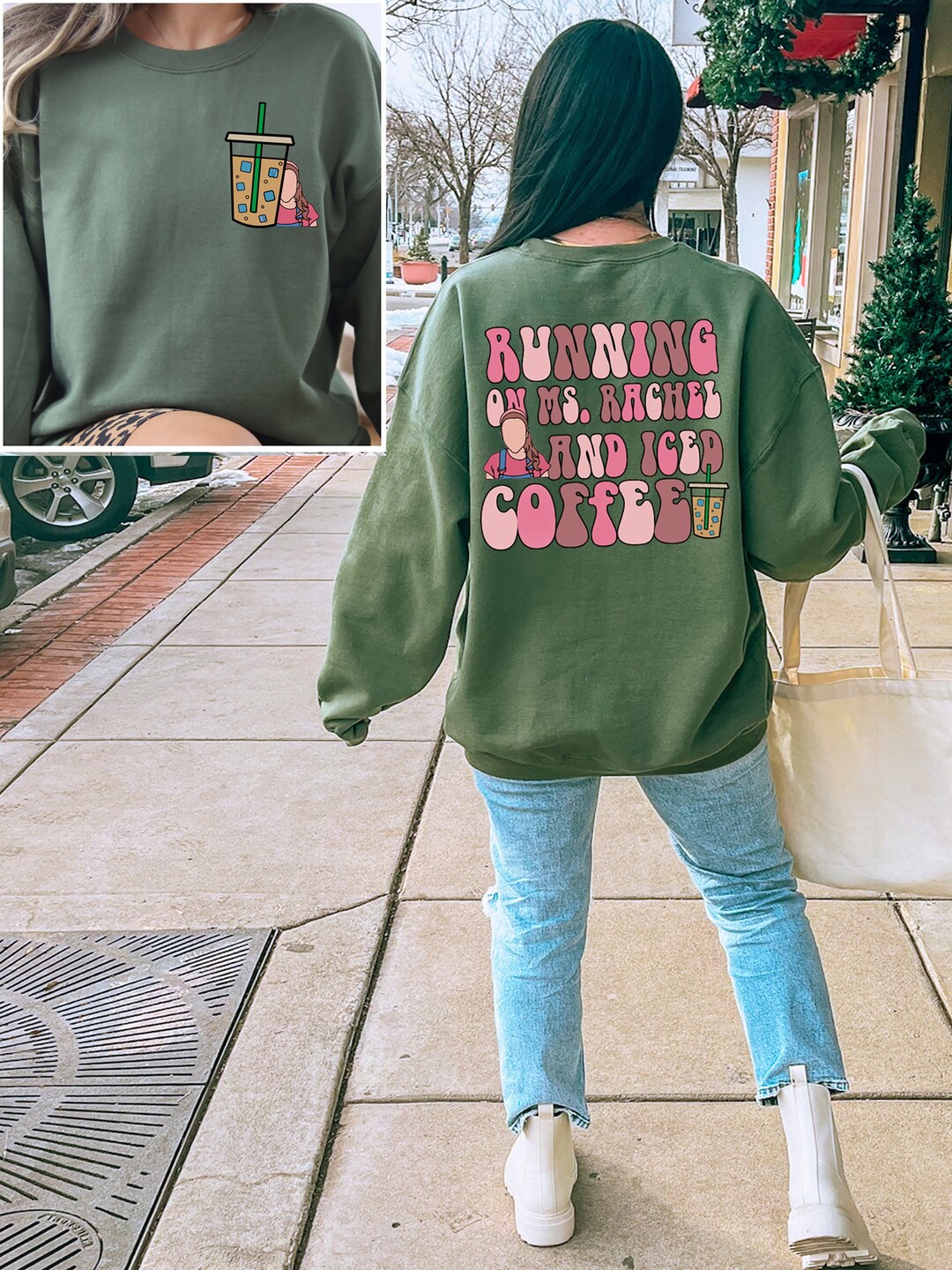 Running on Ms Rachel and Iced Coffee Sweatshirt, Miss Rachel T-shirt ...
