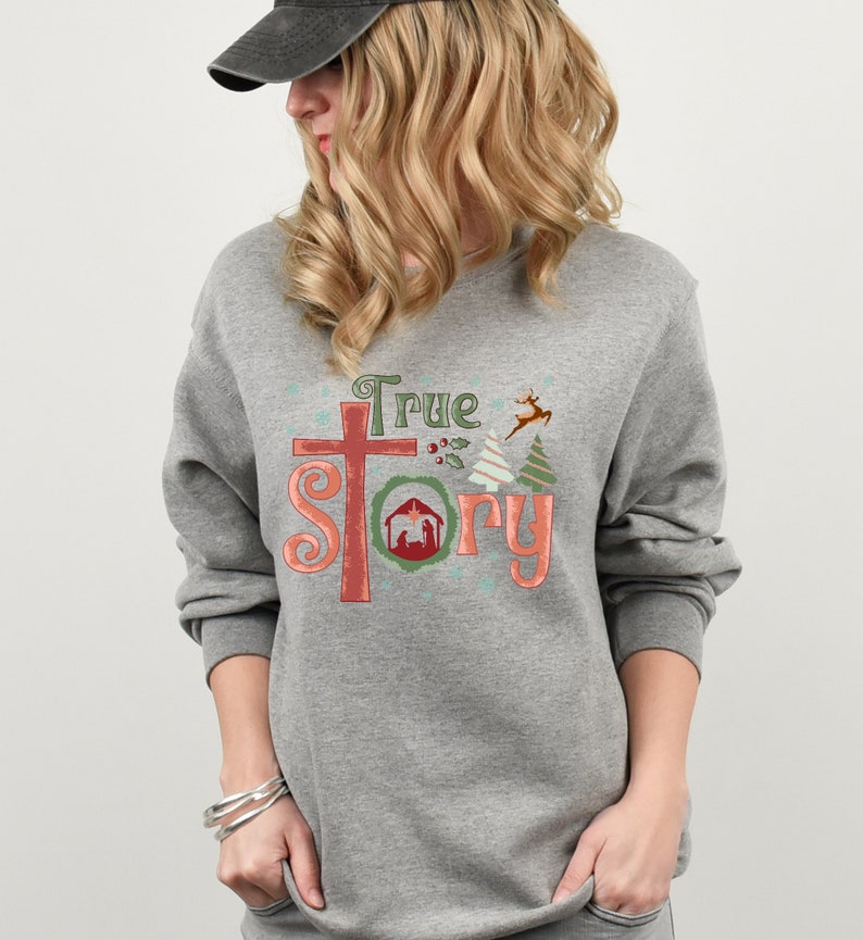 True Story Shirt, True Story Christmas Shirt, Nativity Shirt, Jesus ...