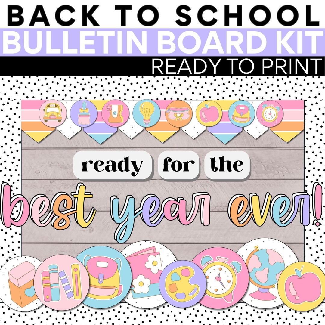 Back to School Bulletin Board Kit | Ready for the Best Year Ever ...
