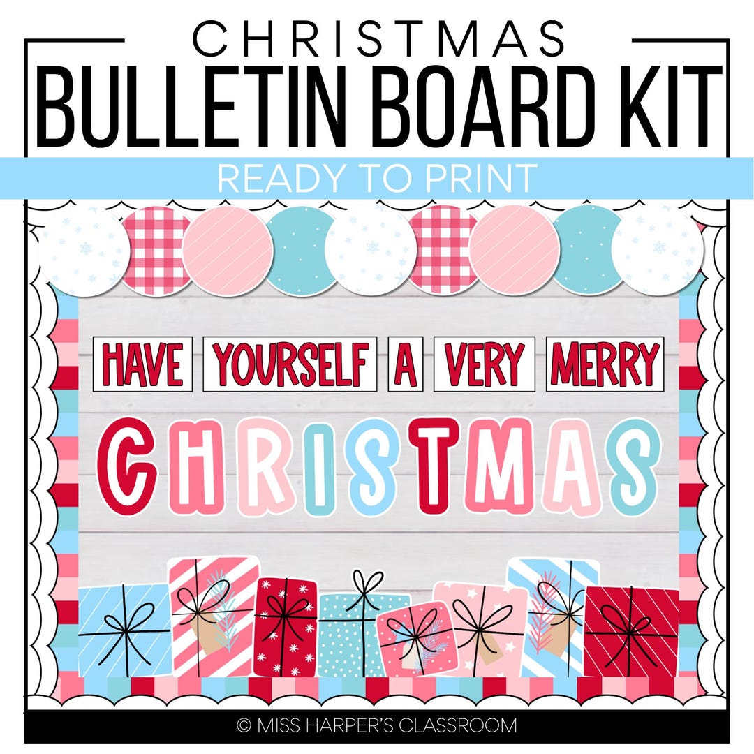 Christmas Bulletin Board Kit | Have Yourself a Very Merry Christmas ...