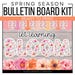 Spring Season Bulletin Board Kit | Let Learning Bloom | Seasonal ...