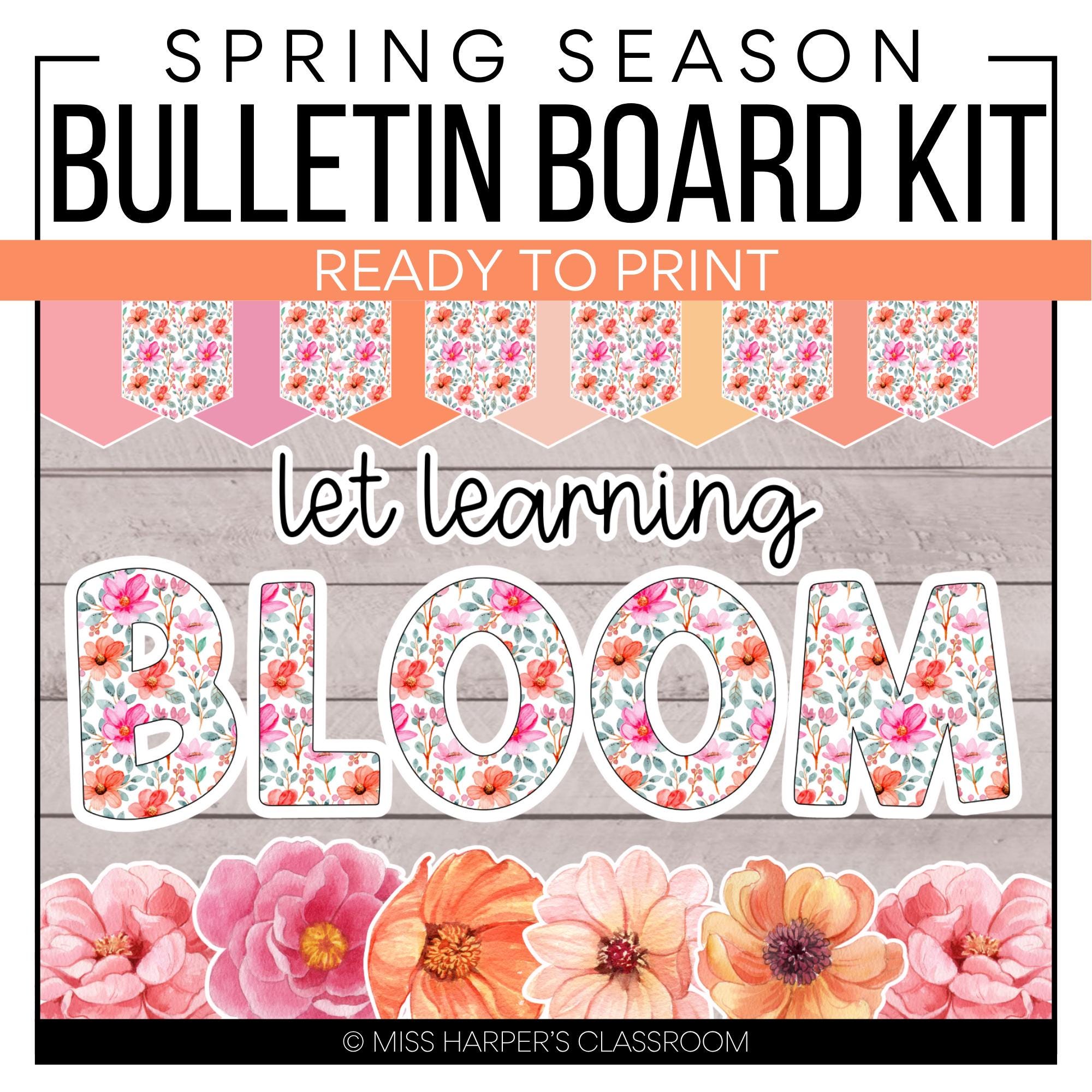 Spring Season Bulletin Board Kit | Let Learning Bloom | Seasonal ...