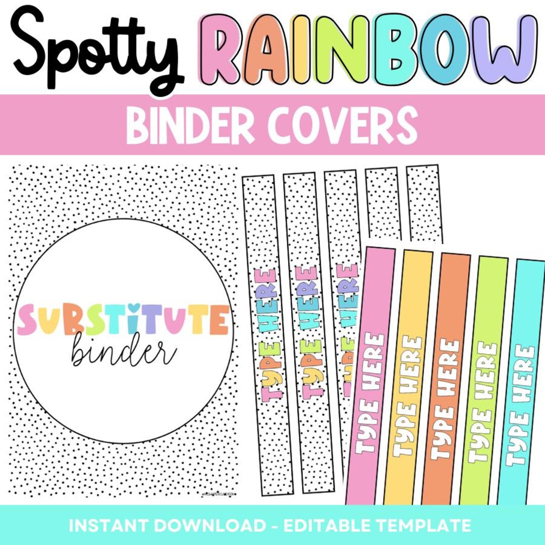Classroom Binder Covers Template | Spotty Rainbow | Editable ...