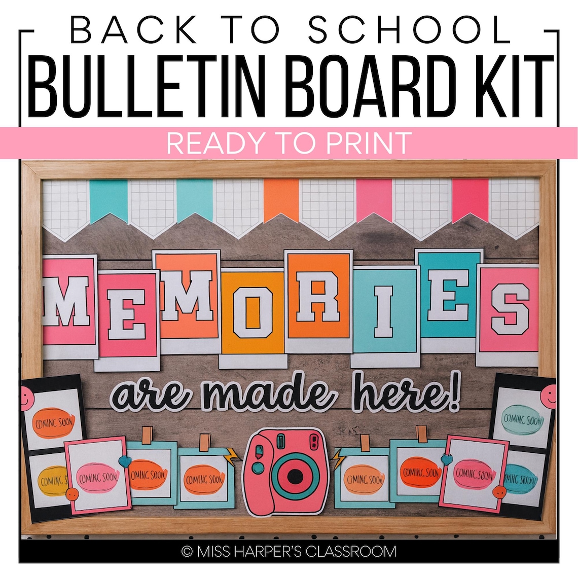 Back to School Bulletin Board Kit | Memories Are Made Here | Printable ...