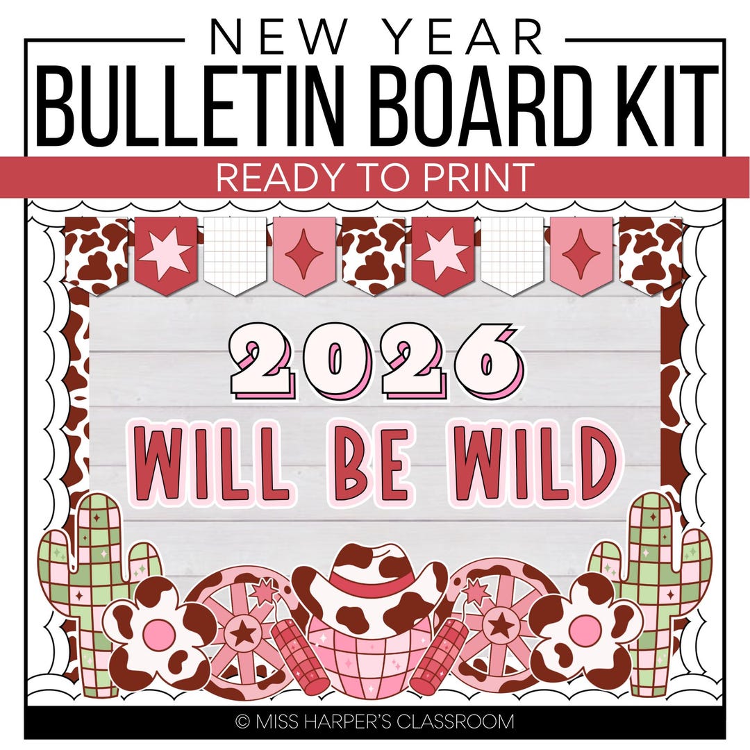 New Year Bulletin Board Kit | 2026 Will Be Wild | Western Themed ...