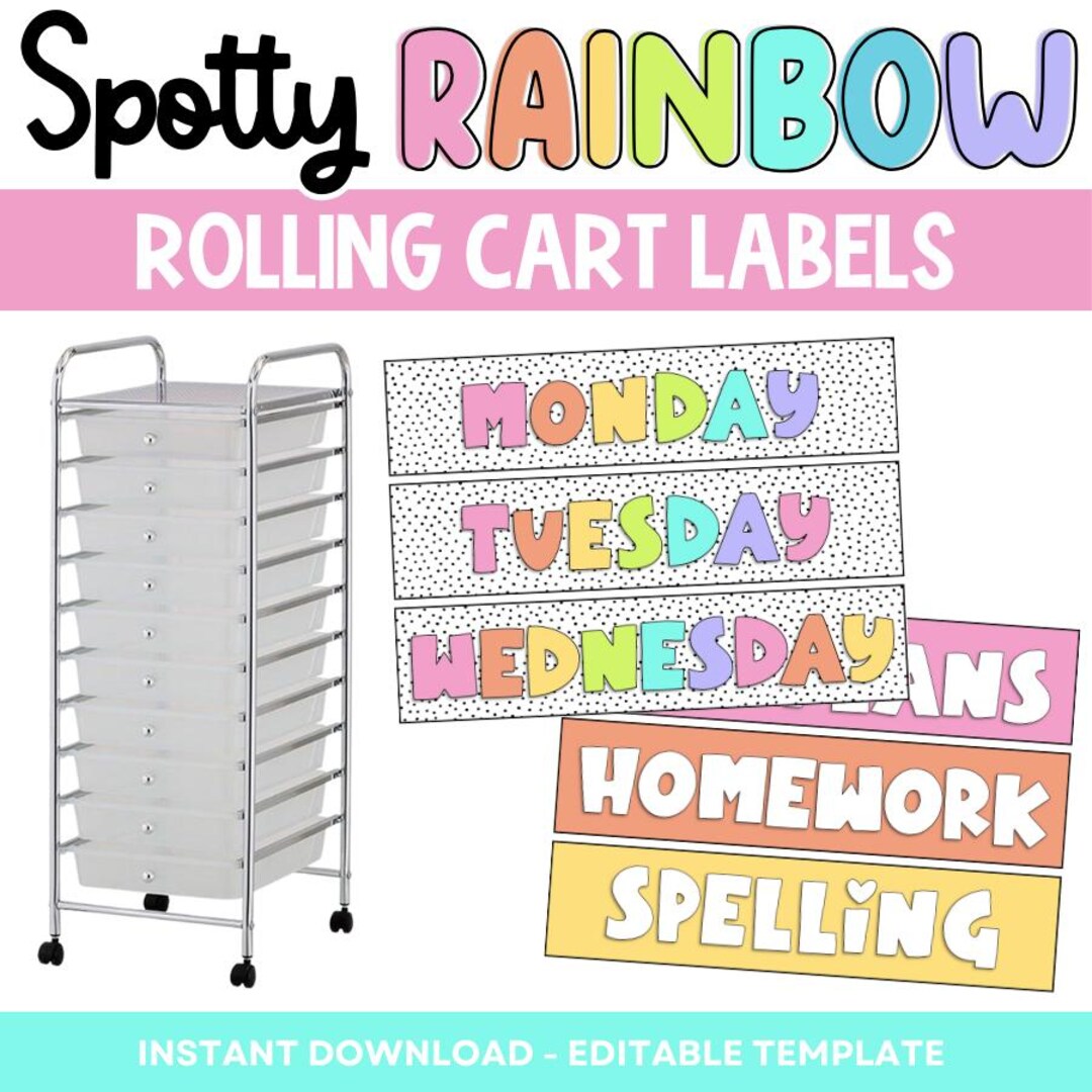 10 Drawer Rolling Cart Labels | Spotty Rainbow | Editable | Classroom ...