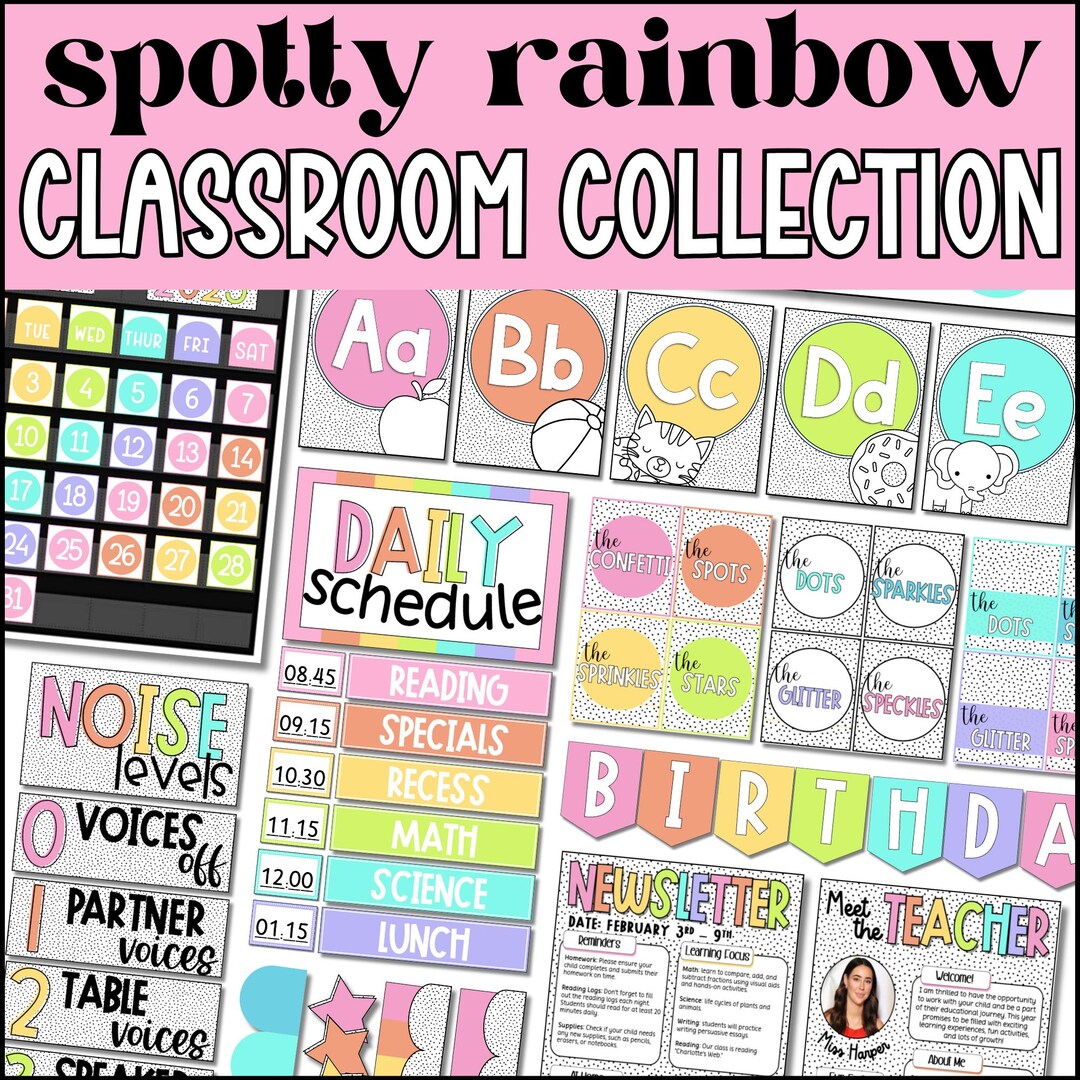 Classroom Decor Set | Spotty Rainbow | Editable | GROWING BUNDLE ...