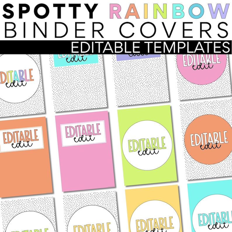 Classroom Binder Covers Template | Spotty Rainbow | Editable ...