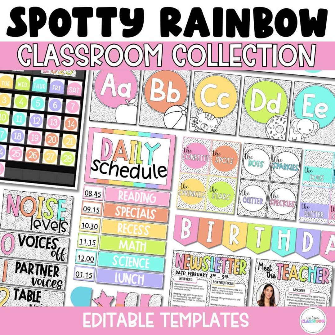 Classroom Decor Set | Spotty Rainbow | Editable | GROWING BUNDLE ...