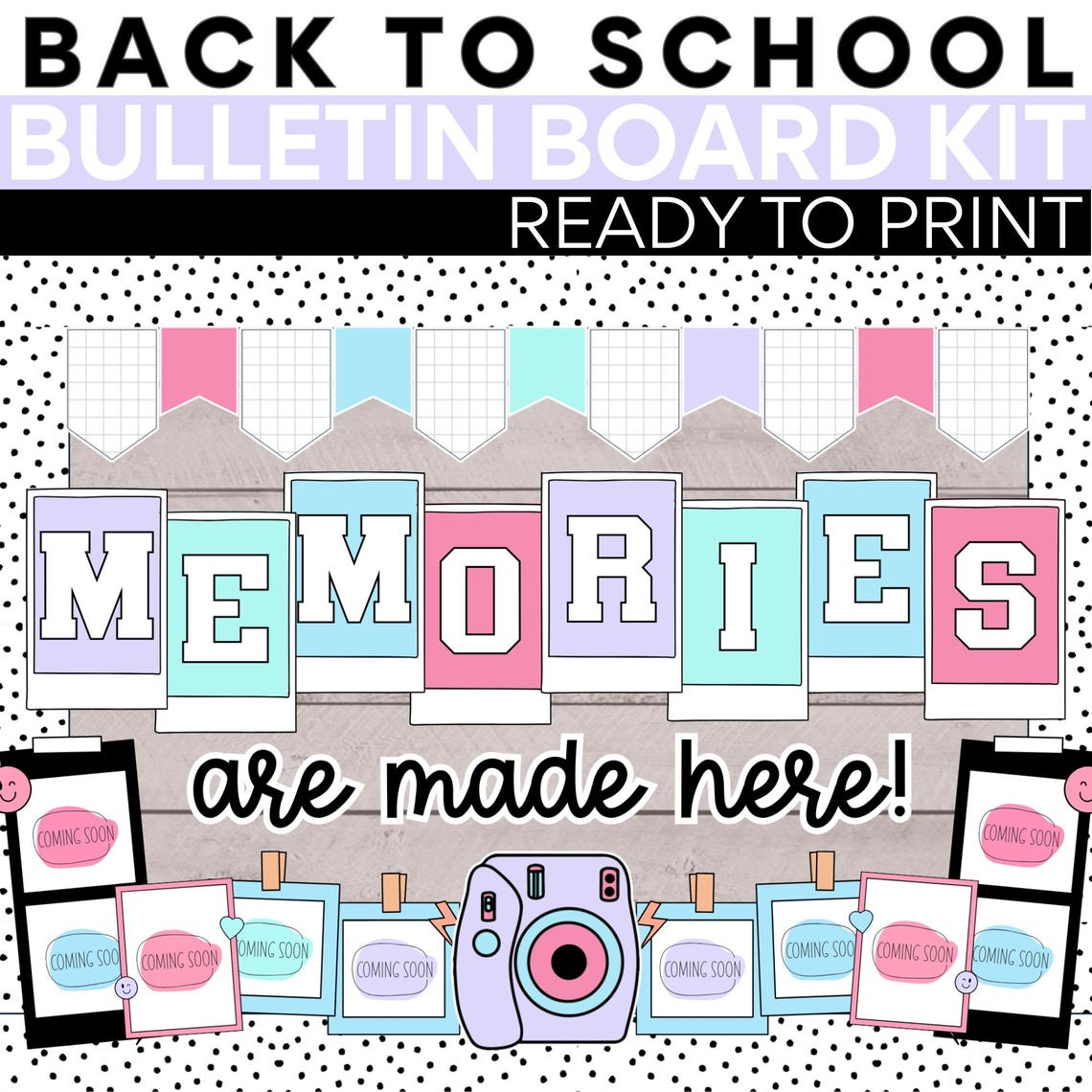 Back to School Bulletin Board Kit | Memories Are Made Here | Pastel Pop ...