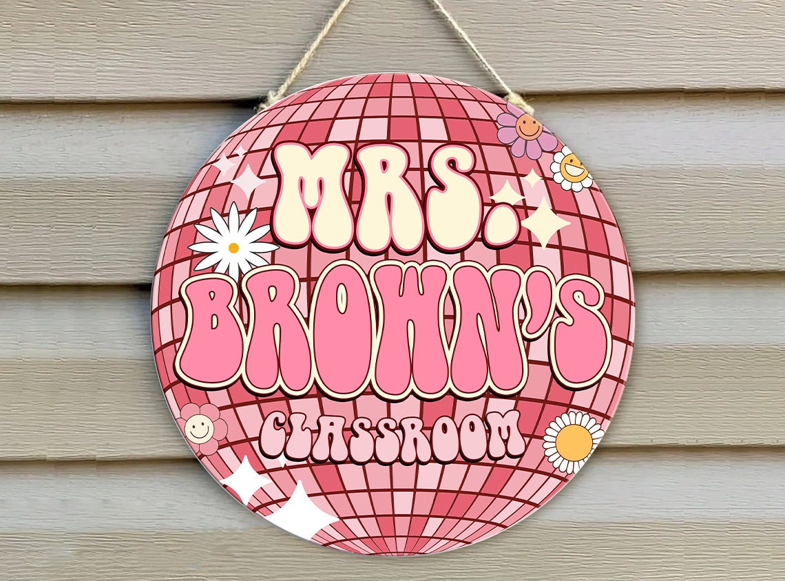 Disco Classroom Door Sign, Groovy Teacher Door Hanger, Teacher's Day ...