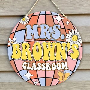 Disco Classroom Door Sign, Groovy Teacher Door Hanger, Teacher's Day ...