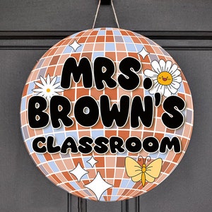Disco Classroom Door Sign, Groovy Teacher Door Hanger, Teacher's Day ...