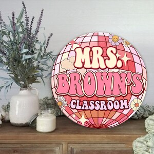 Disco Classroom Door Sign, Groovy Teacher Door Hanger, Teacher's Day ...