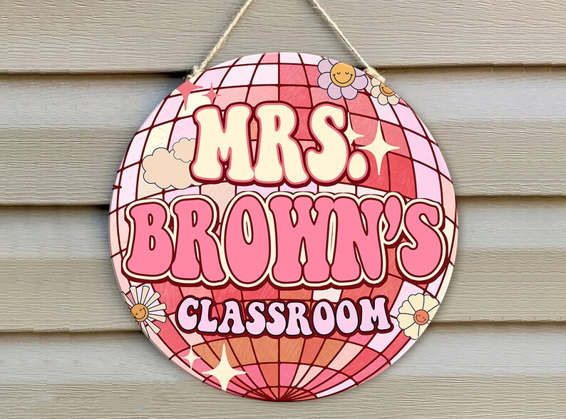 Disco Classroom Door Sign, Groovy Teacher Door Hanger, Teacher's Day ...