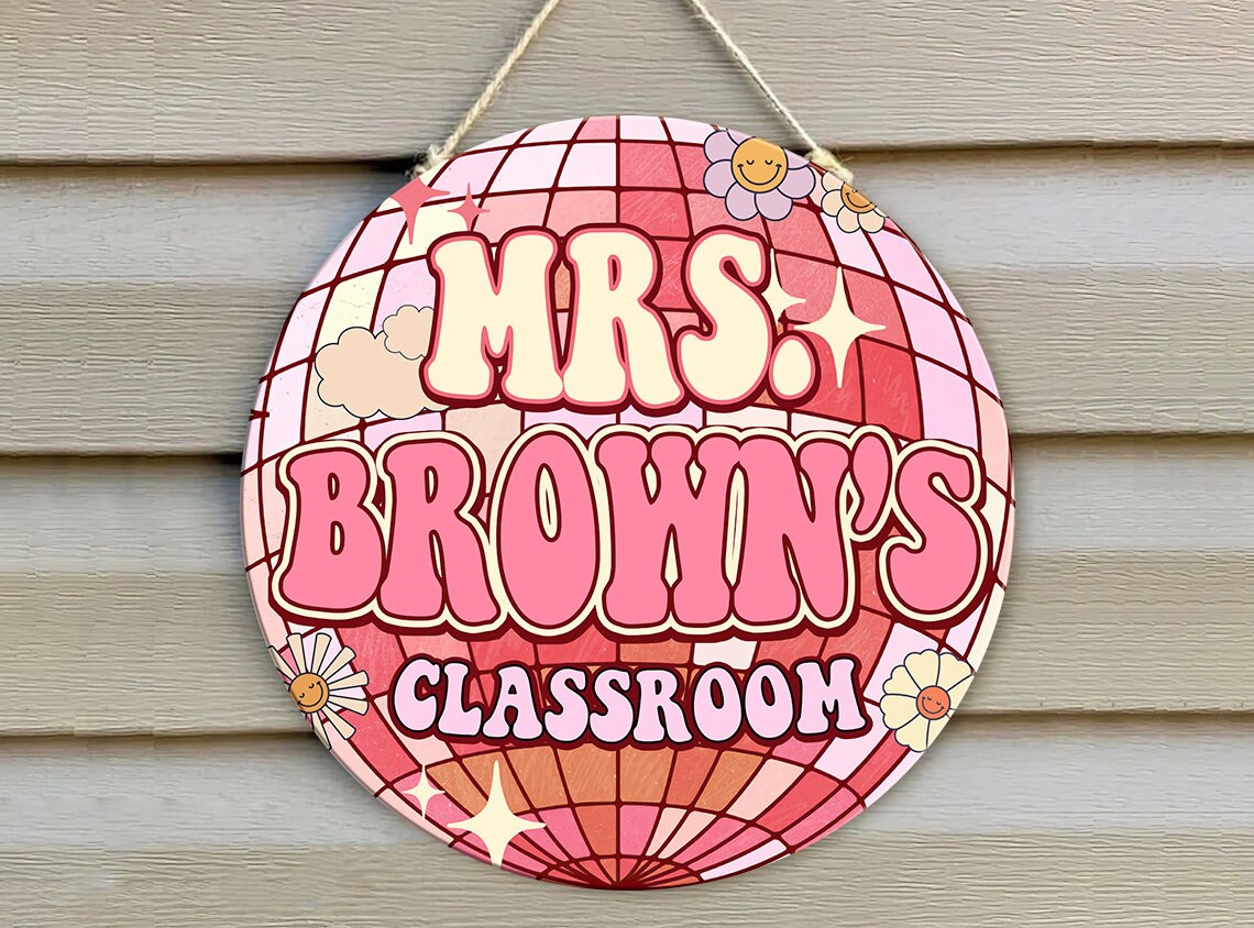 Disco Classroom Door Sign, Groovy Teacher Door Hanger, Teacher's Day ...