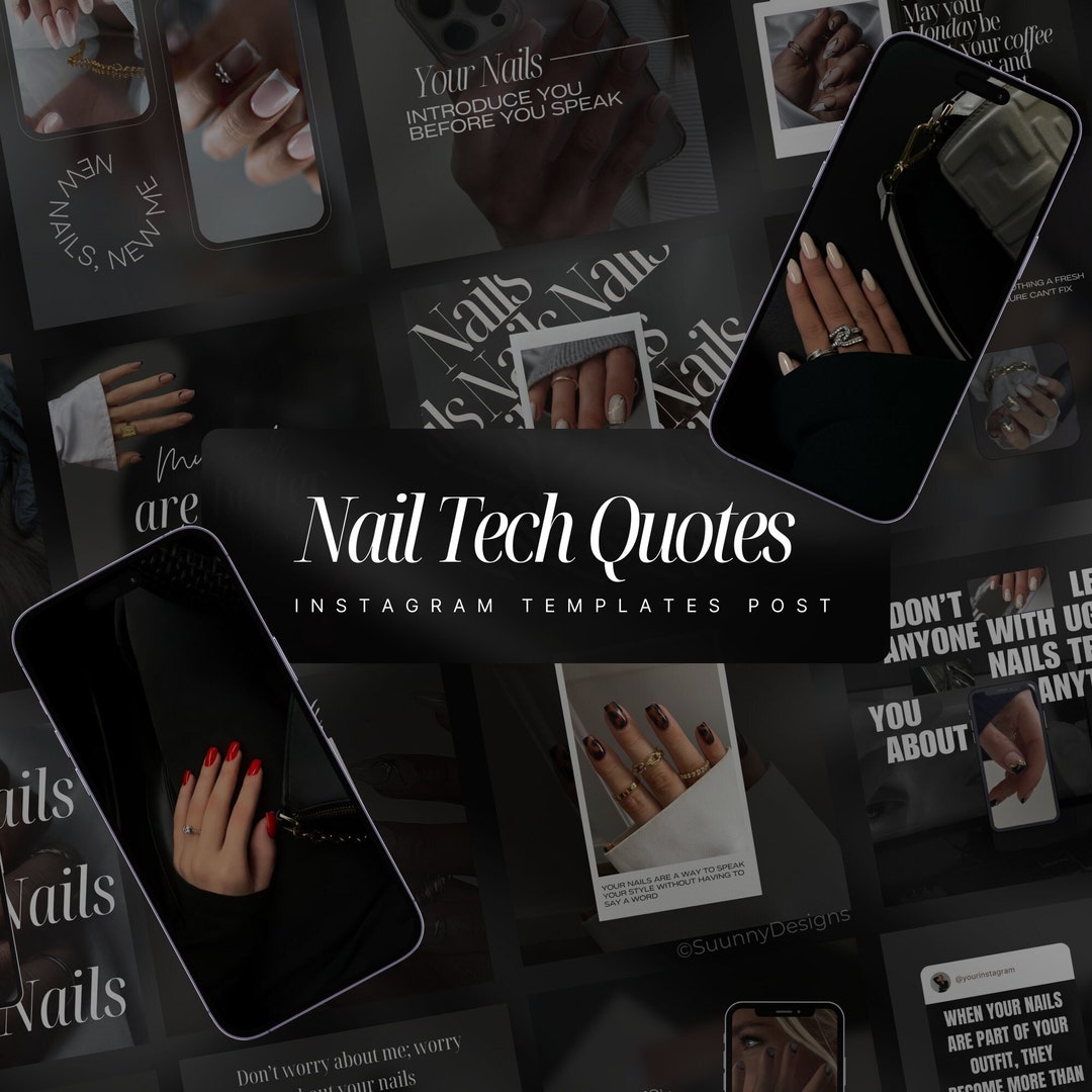 Nail Tech Quotes Instagram Templates | Nail Artist Instagram Quotes ...