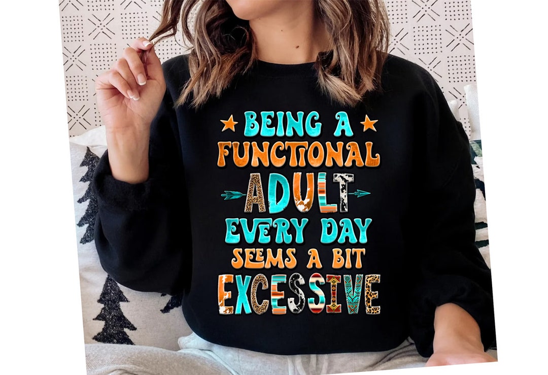 Funny Sweatshirt, Sarcastic Women's Sweatshirt, Sarcastic Mom ...