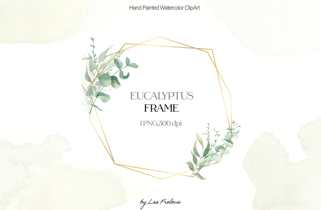 Watercolor Eucalyptus Frame Clipart, Greenery Leaves Frame, Digital ...