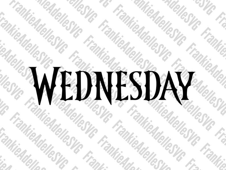 Wednesday SVG PNG PDF Jpg Wednesday Svg Wednesday Png - Etsy Australia