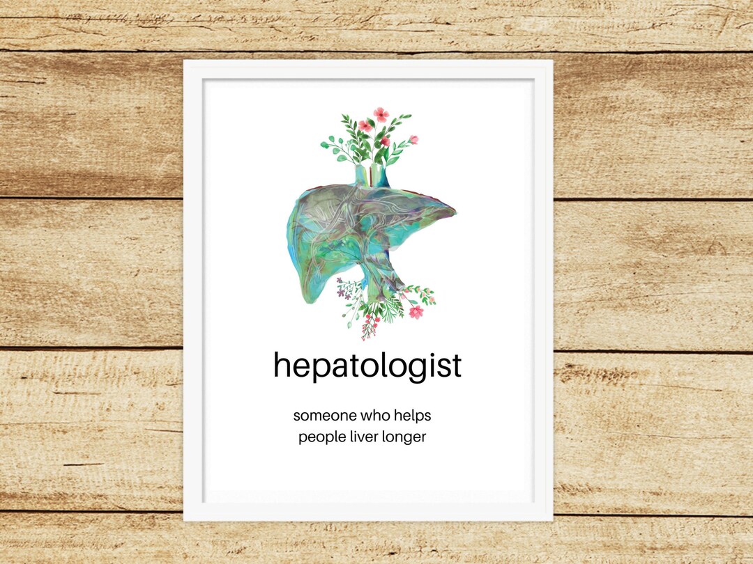 Hepatologist Print, Floral Liver Wall Art, Liver Specialist Gift, Gift ...