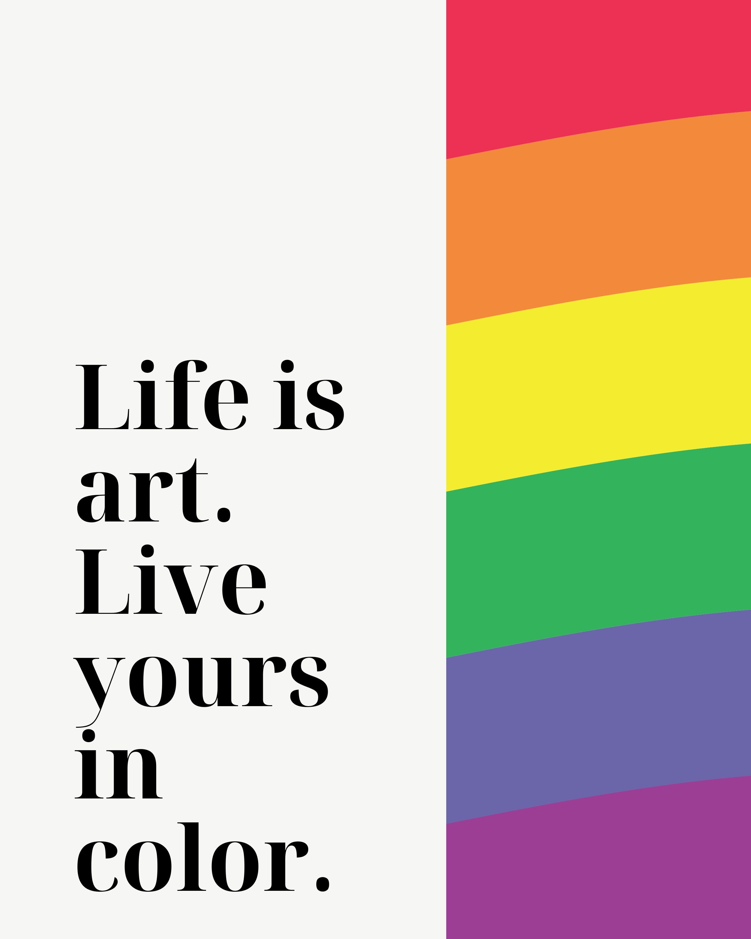 Life is Art Live Yours in Color - Etsy