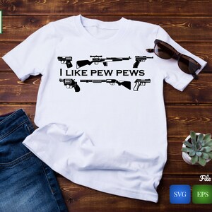 Gun Svg, Hunting-i Like Pew Pews-cutting File for Cricut Fathers Day ...