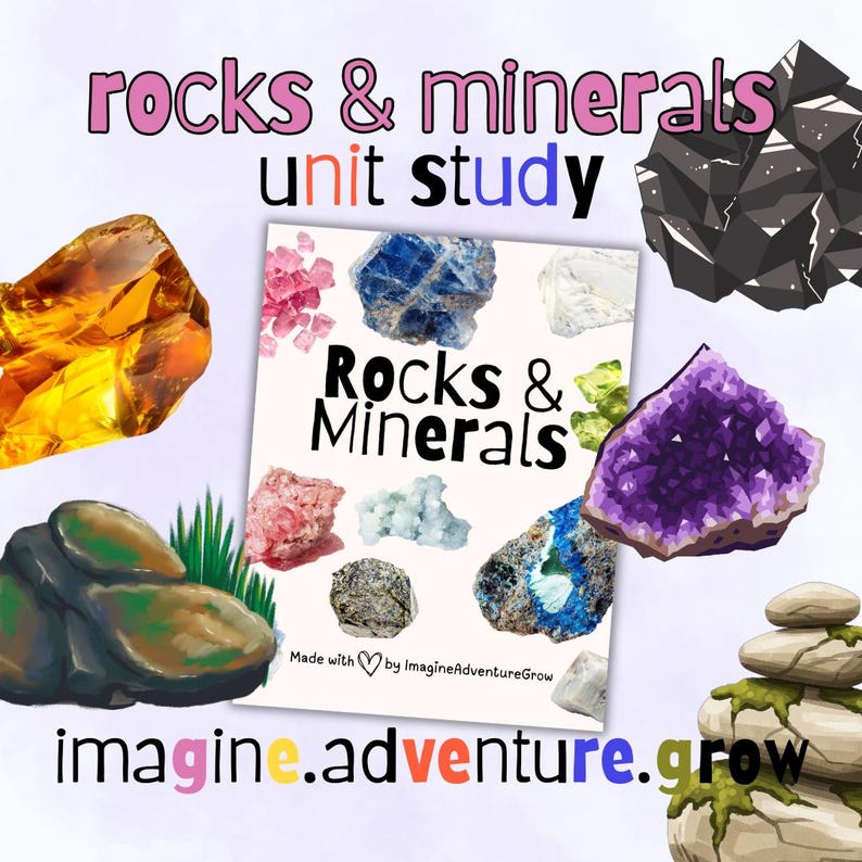 Rocks & Minerals Homeschool Science Study Unit | Digital Download ...