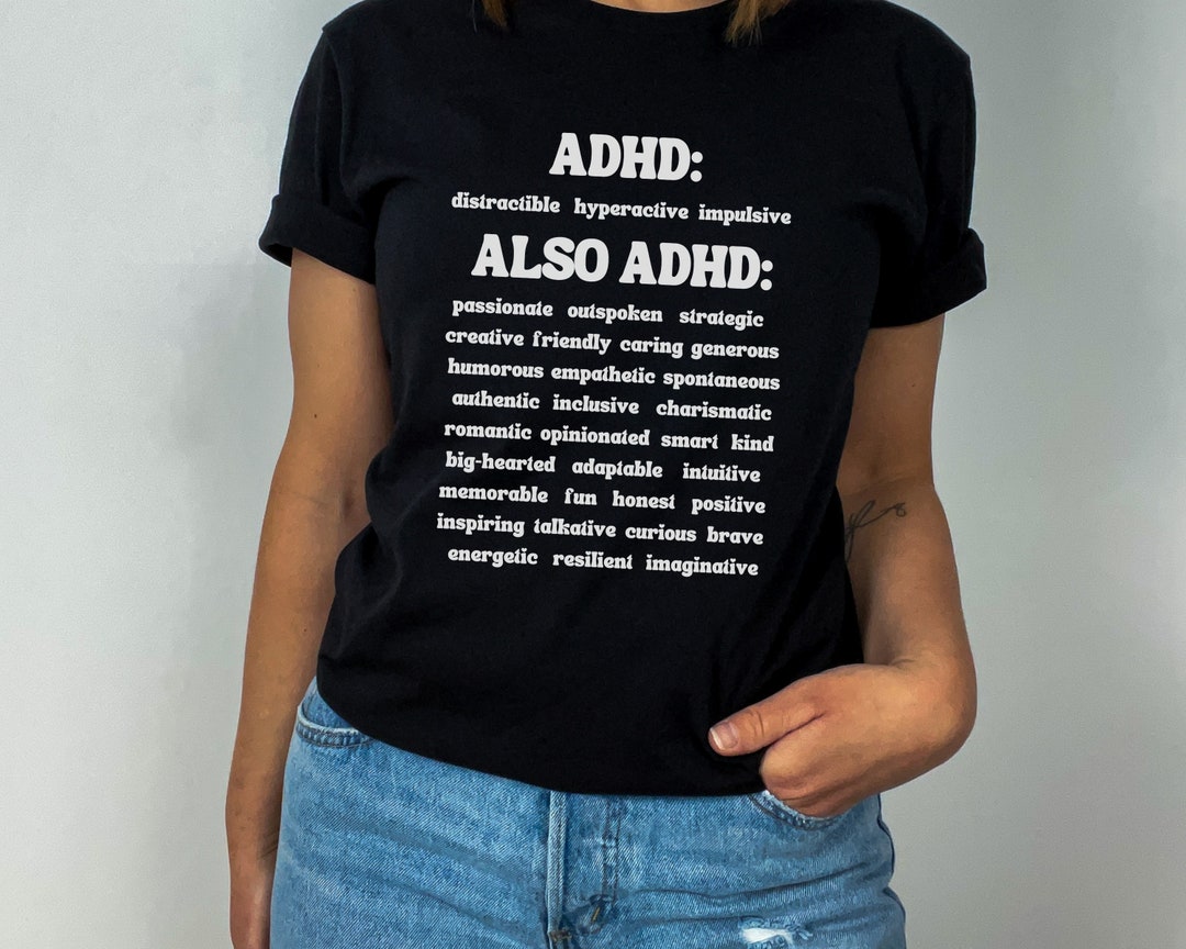 ADHD Shirt Attention Deficit Hyperactivity Disorder Shirt Self Love ...