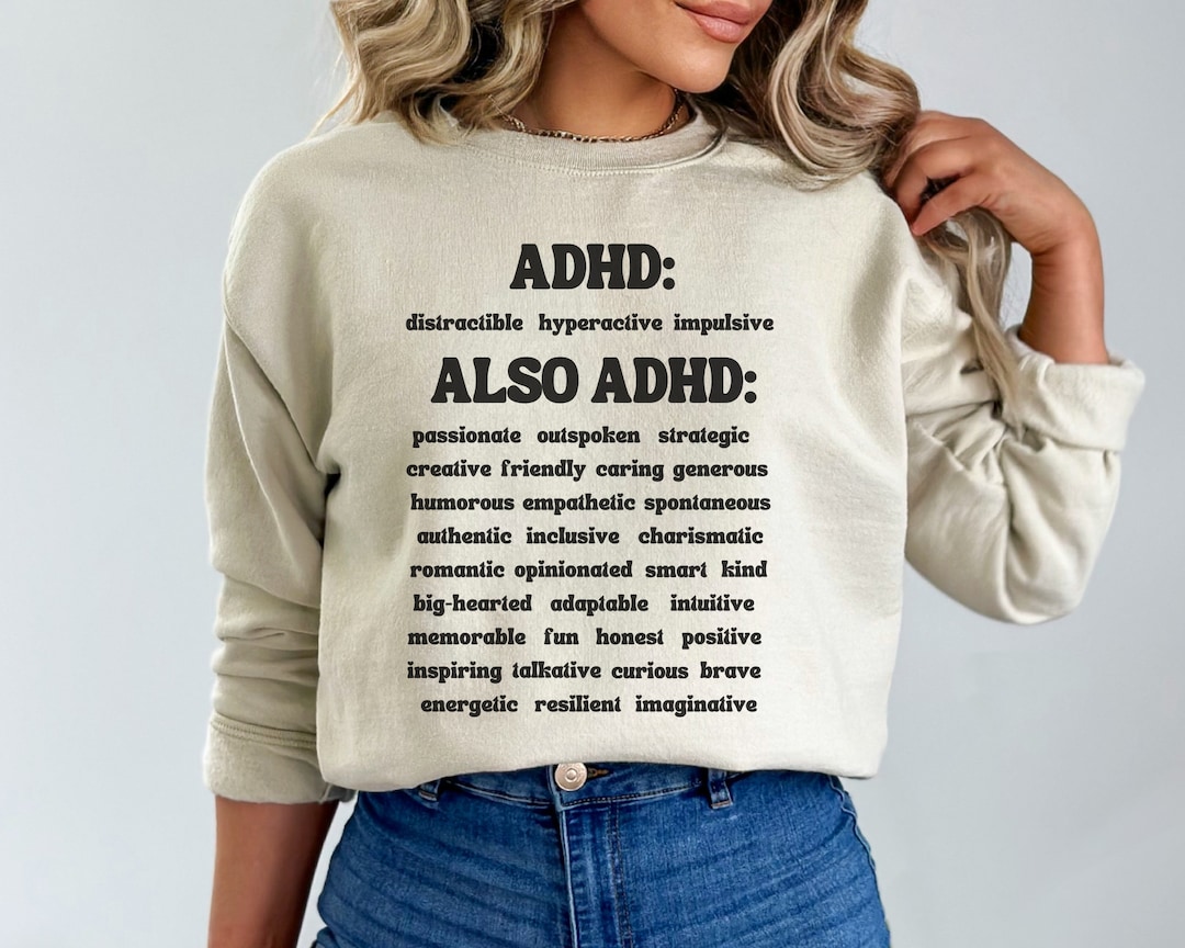 ADHD Sweatshirt ADHD Shirt Attention Deficit Hyperactivity Disorder ...