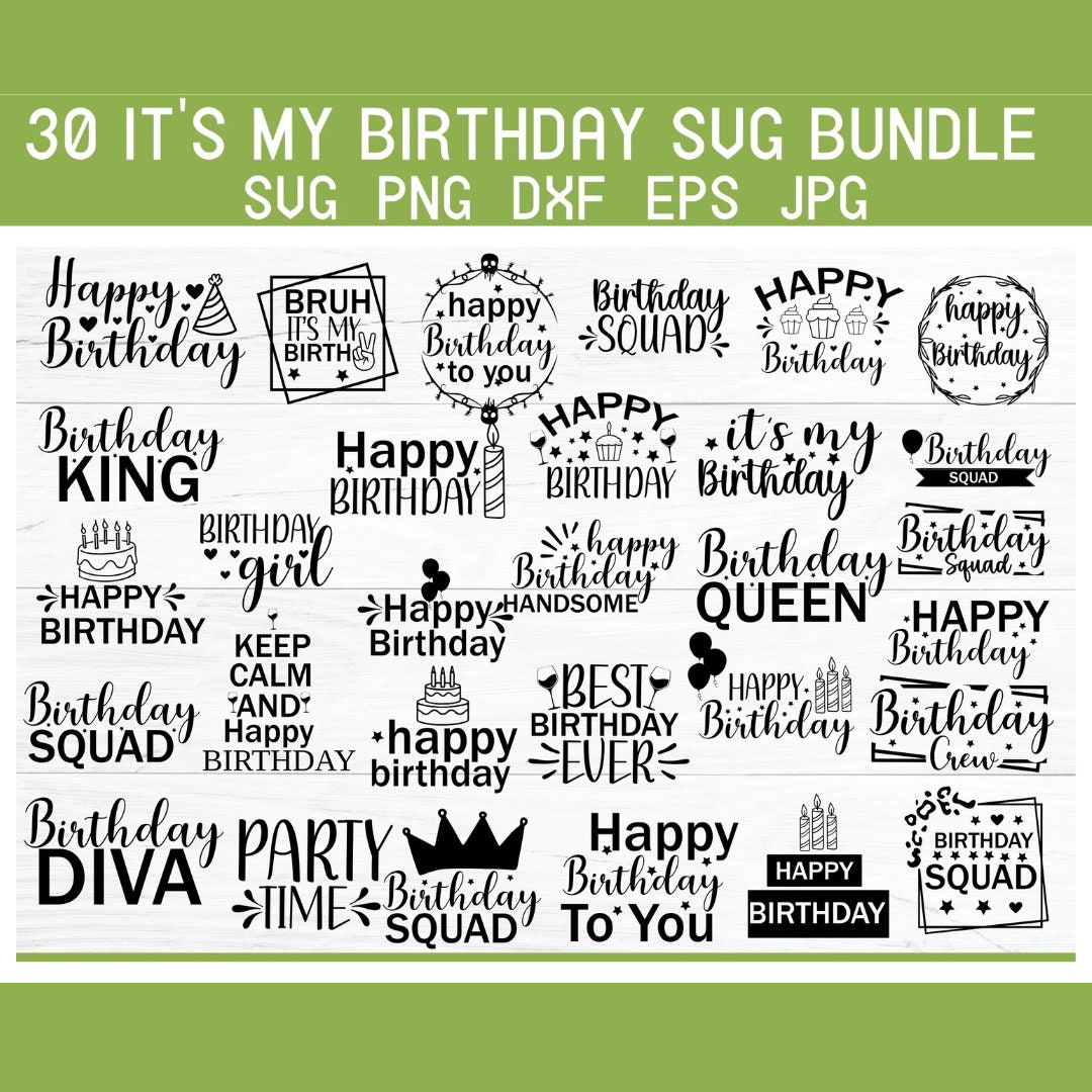 Birthday SVG Bundle: 30 Designs for Shirts, Mugs (digital Files) - Etsy